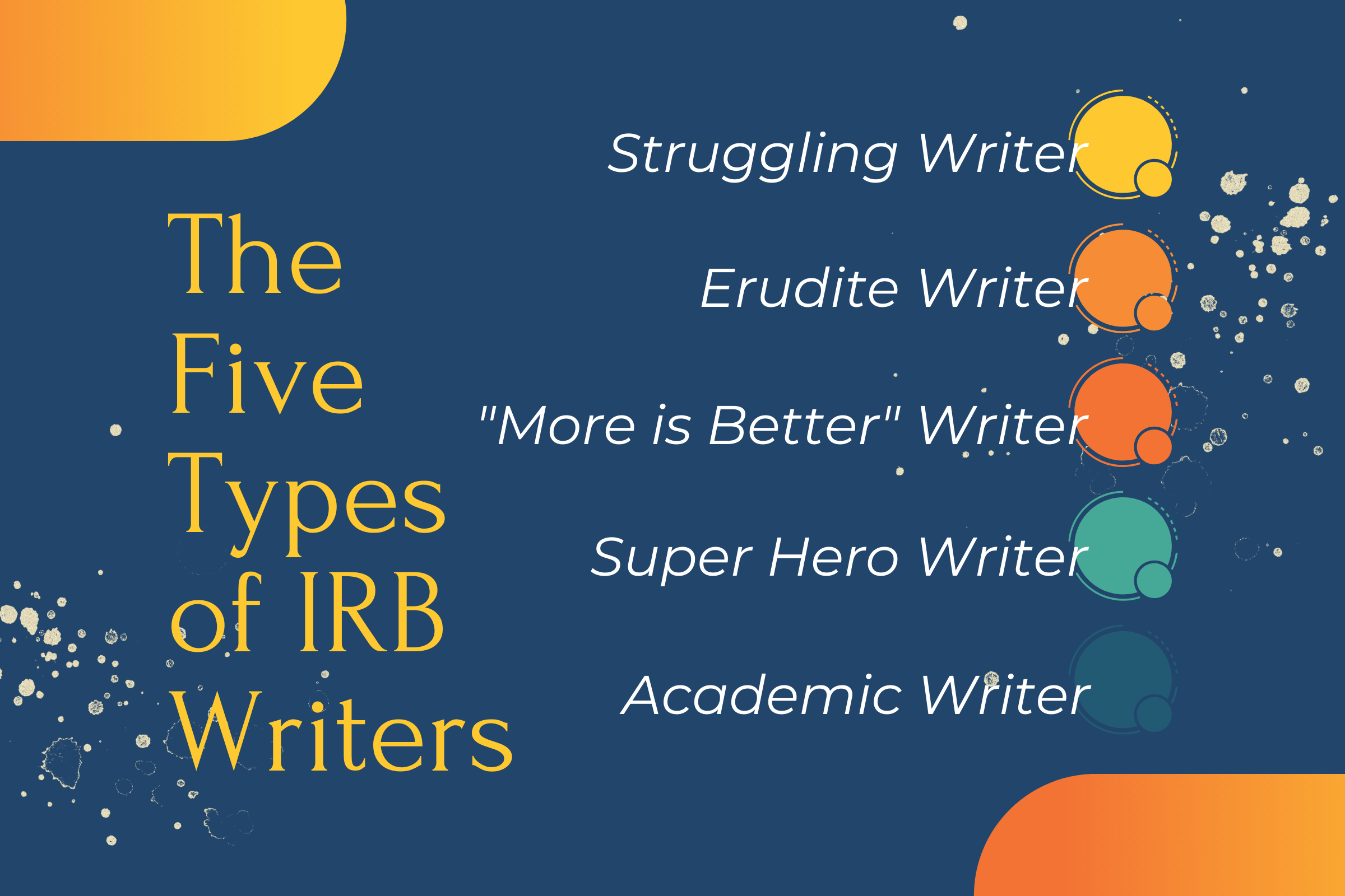 The 5 Types Of IRB Writers IRB Blog Institutional Review Board The 5 Types Of IRB Writers IRB Blog Institutional Review Board