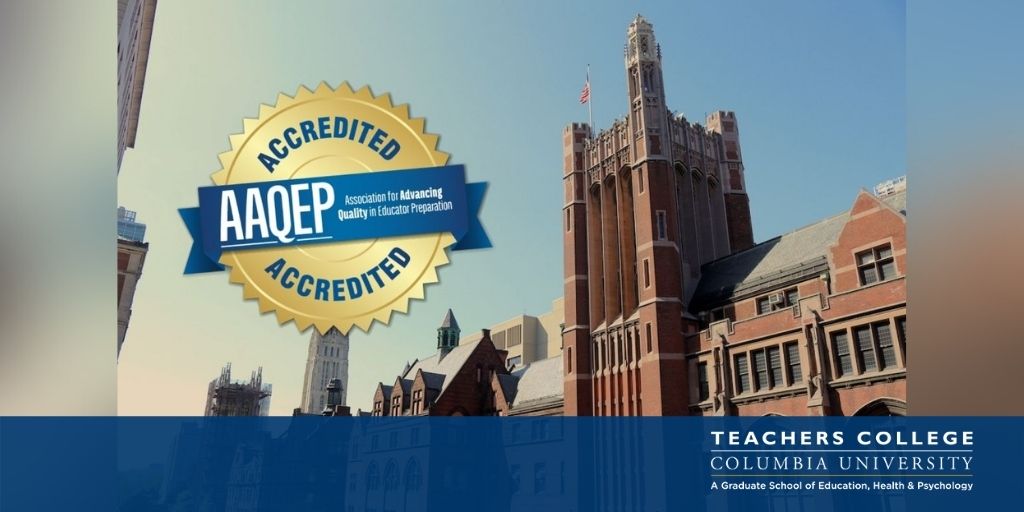 Teachers College Awarded AAQEP Accreditation